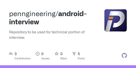 GitHub Penngineering Android Interview Repository To Be Used For