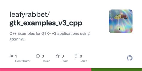GitHub Leafyrabbet Gtk Examples V3 Cpp C Examples For GTK V3