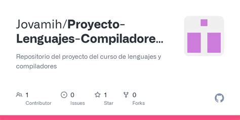 GitHub Jovamih Proyecto Lenguajes Compiladores CPP Repositorio Del Proyecto Del Curso De