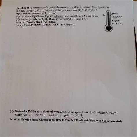 Solved Problem 2b Components Of A Typical Thermometer Are