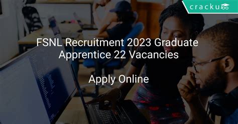 Fsnl Recruitment 2023 Graduate Apprentice 22 Vacancies Latest Govt