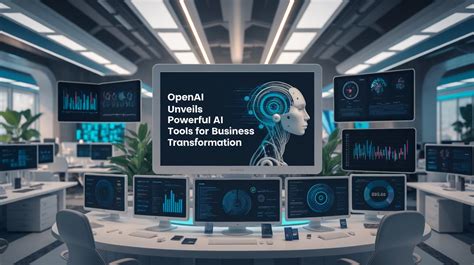 Openai Unveils Powerful Ai Tools For Business Transformation Ifinis Insights In Business And Tech