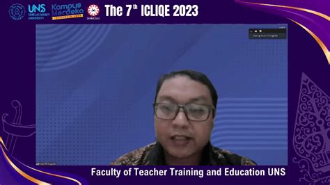 Fkip Uns Holds Iciqle International Conference Fkip Uns