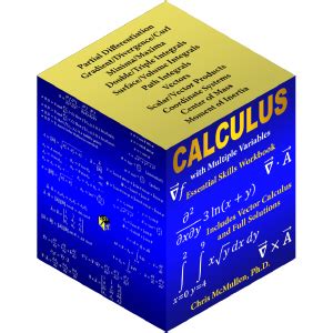 Calculus With Multiple Variables Essential Skills Workbook Includes