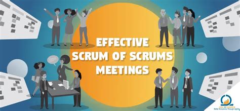 Effective Scrum Of Scrums Meetings Agilonomics