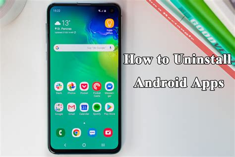 How To Uninstall Android Apps Easily