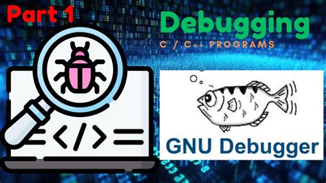 Debugging Cc Programs With Gdb Essential Commands And Hands On