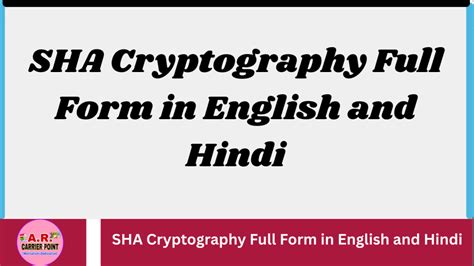 Sha Cryptography Full Form In English And Hindi Ar Carrier Point