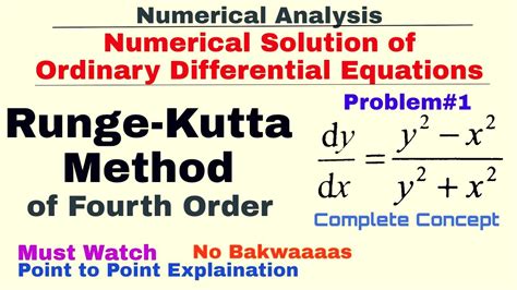 9 Runge Kutta Method Of Fourth Order Concept Problem 1 Numerical Analysis Numerical