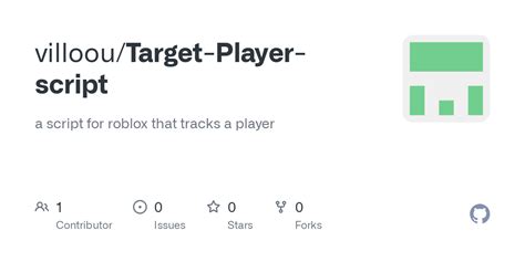 Github Villooutarget Player Script A Script For Roblox That Tracks