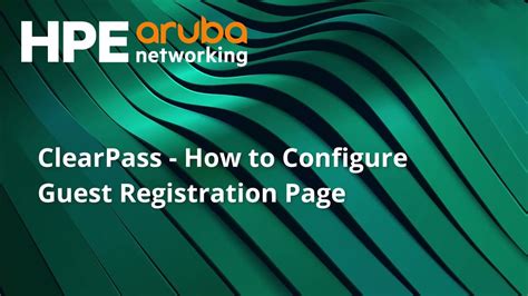 Clearpass How To Configure Guest Registration Page Youtube
