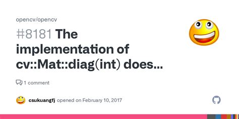 The Implementation Of Cvmatdiagint Does Not Match Its Comments