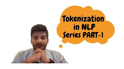 Tokenization In Nlp Natural Language Processing Text Pre Processing Nltk Series Part