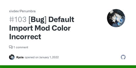 Bug Default Import Mod Color Incorrect · Issue 103 · Xivdevpenumbra