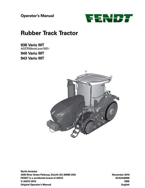 FENDT NA Rubber Track Tractor Vario MT Vario MT Vario MT Operator S Manual By