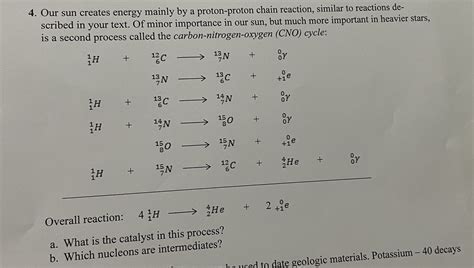 Solved Our Sun Creates Energy Mainly By A Proton Proton