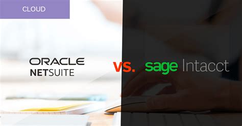 Oracle Netsuite Vs Sage Intacct — 3en Group