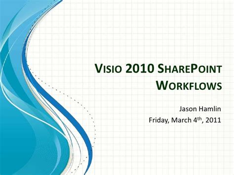 visio 2010 sharepoint workflows with demo steps