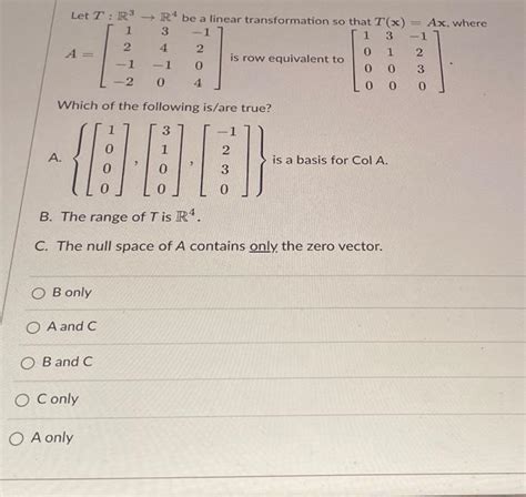 solved let t r3→r4 be a linear transformation so that