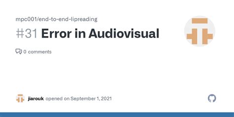 Error In Audiovisual Issue Mpc End To End Lipreading GitHub