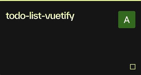 Todo List Vuetify Codesandbox