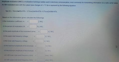 Solved Amplitude Modulation Am Is A Modulation Technique