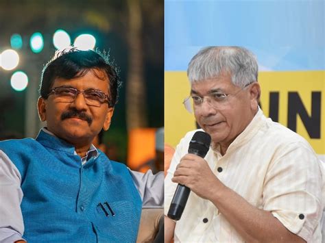 Maharashtra Shivsena Leader Sanjay Raut Comment On Prakash Ambedkar