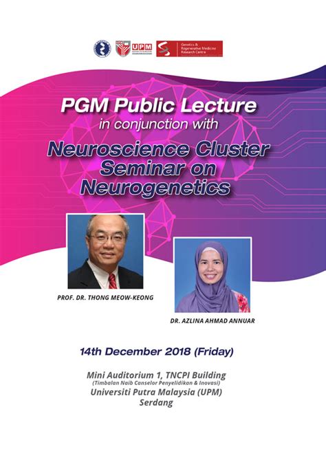 pgm public lecture 2018 persatuan genetik malaysia