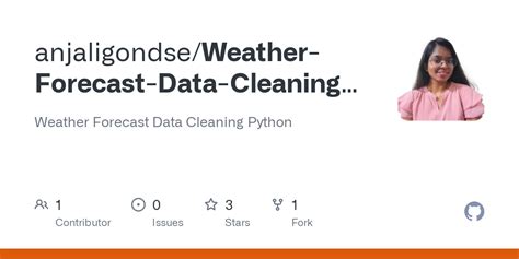github anjaligondse weather forecast data cleaning python weather forecast data cleaning python