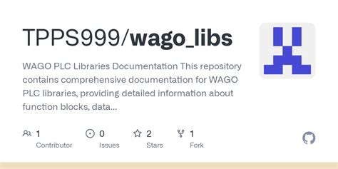 Github Tpps999wagolibs Wago Plc Libraries Documentation This Repository Contains