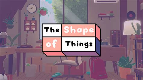 The Shape Of Things Freegamest By Snowangel