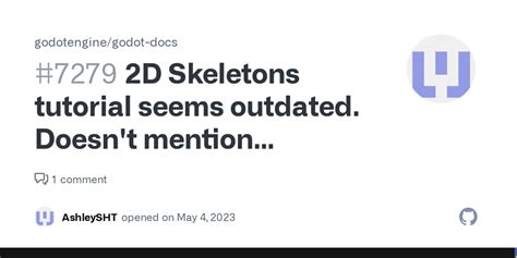 2D Skeletons Tutorial Seems Outdated Doesn T Mention Skeleton 2D Node