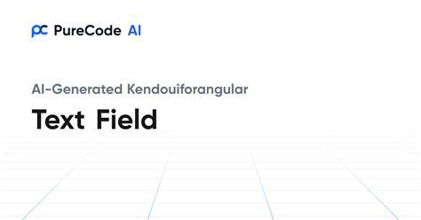 Build Great Kendo Ui Angular Text Field Designs Using Ai