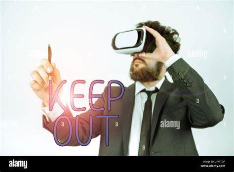 Writing Displaying Text Keep Out Word Written On To Stop Someone Or