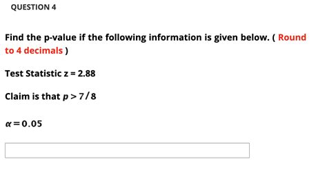 solved question 4 find the p value if the following
