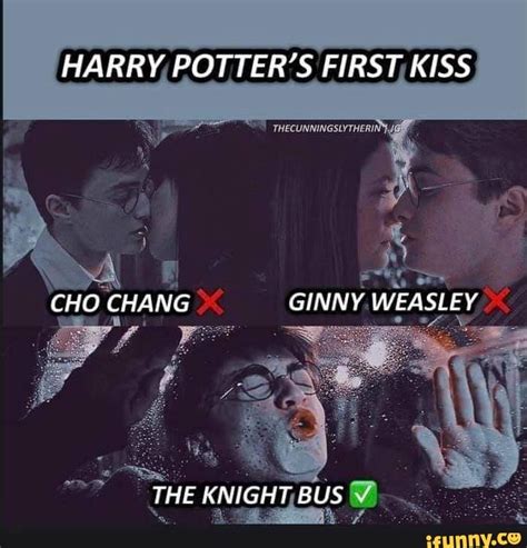 Harry Potter S First Kiss Cho Chang Ginny Weasley The Knight Bus Ifunny