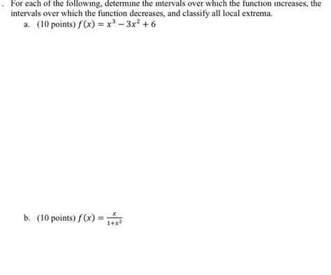 solved for each of the following determine the intervals