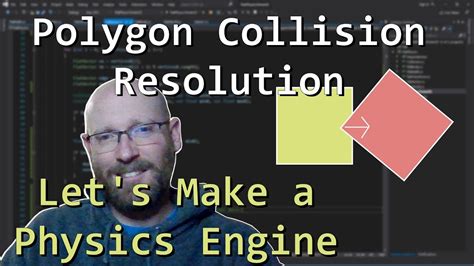 Polygon Collision Resolution Lets Make A Physics Engine 06 Youtube