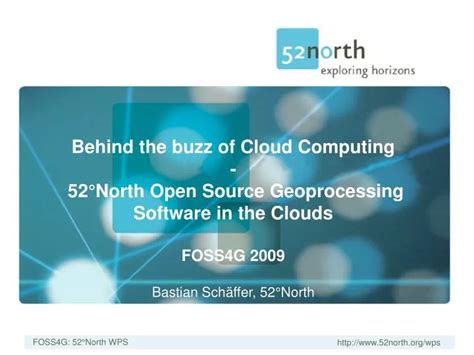 ppt behind the buzz of cloud computing 52°north open source