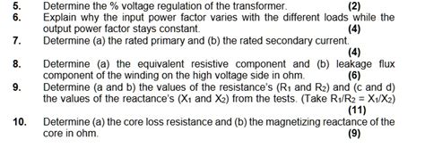 Solved Determine The Percentage Voltage Regulation Of The Transformer