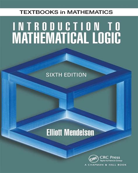Introduction To Mathematical Logic Mathematics Books