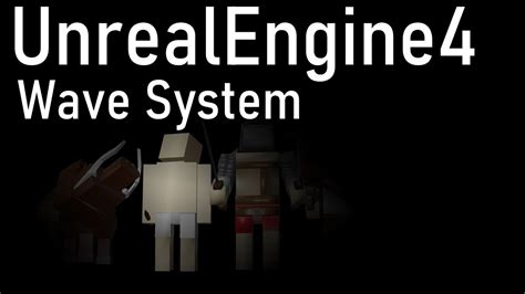 ue4 wave system youtube