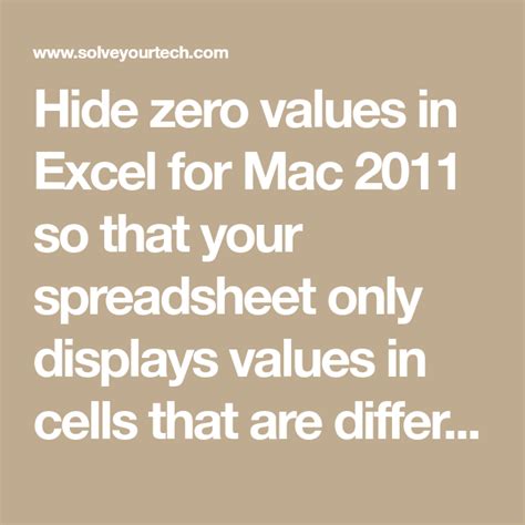 Hide Zero Values In Excel For Mac 2011