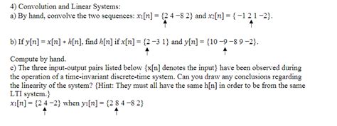 Solved 4 Convolution And Linear Systems A By Hand Chegg Com
