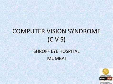 Computer Vision Syndrome Pptx Eye And Vision Conditions Diseases
