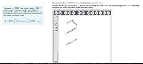 Solved Draw Lewis Structures For The Fulminate Ion Including