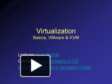 Virtualization Basics VMware Presentation Free To View