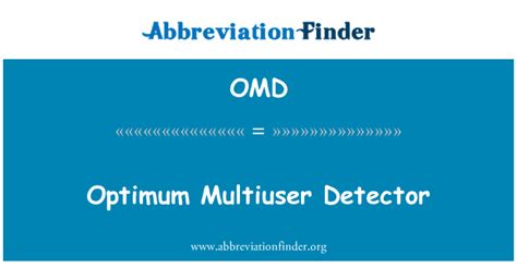 meaning of omd optimum multiuser detector abbreviation finder