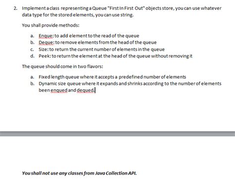 Solved 2 Implement A Class Representing A Queue First In