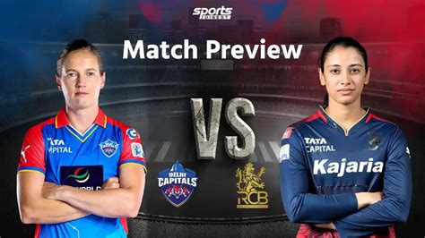 Wpl 2025 Dcw Vs Rcbw Preview And Prediction